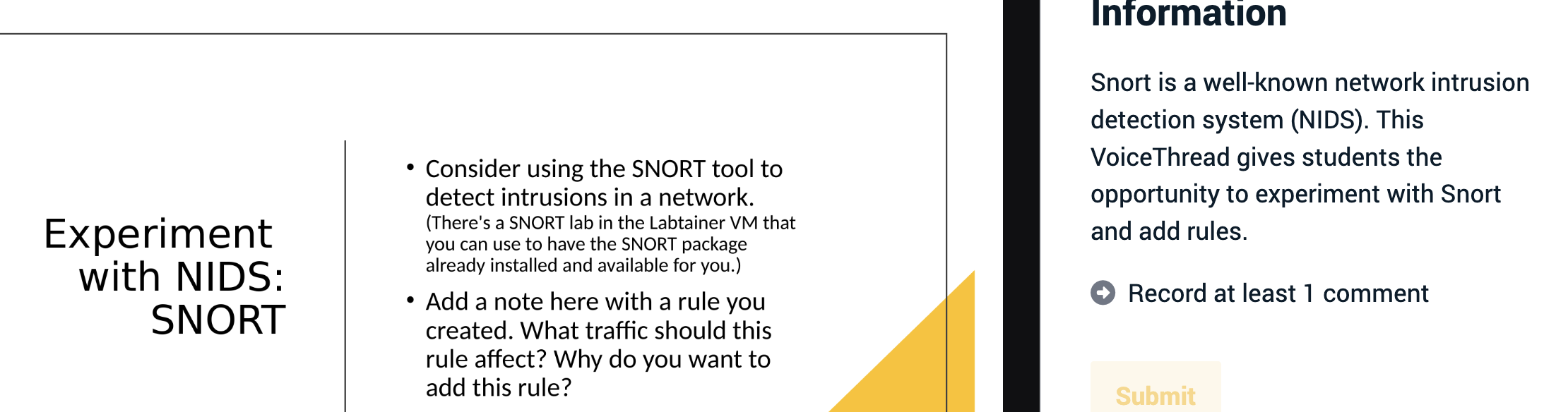Solved Experiment with NIDS: SNORT - Consider using the | Chegg.com Solved Experiment with NIDS: SNORT - Consider using the | Chegg.com