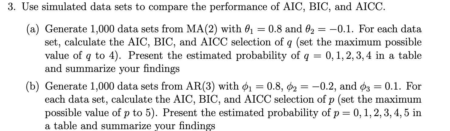 Solved 3 Use Simulated Data Sets To Compare The Performance