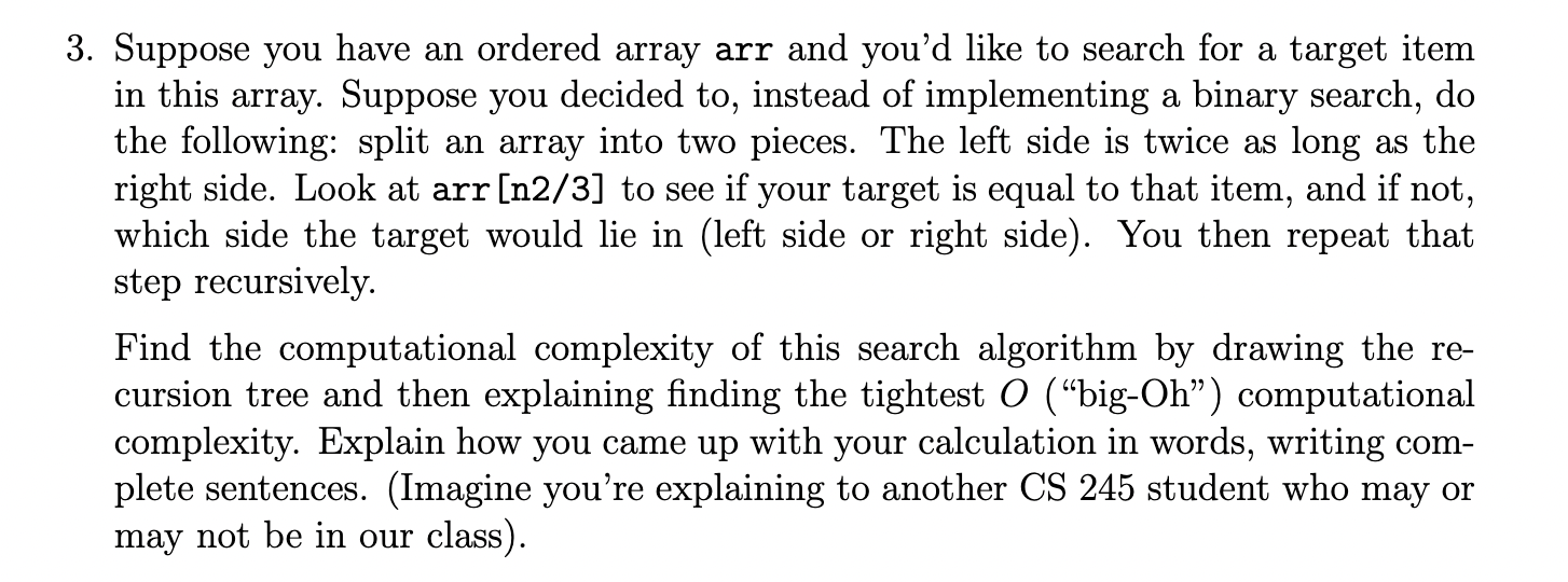 Solved 3. Suppose you have an ordered array arr and you'd | Chegg.com