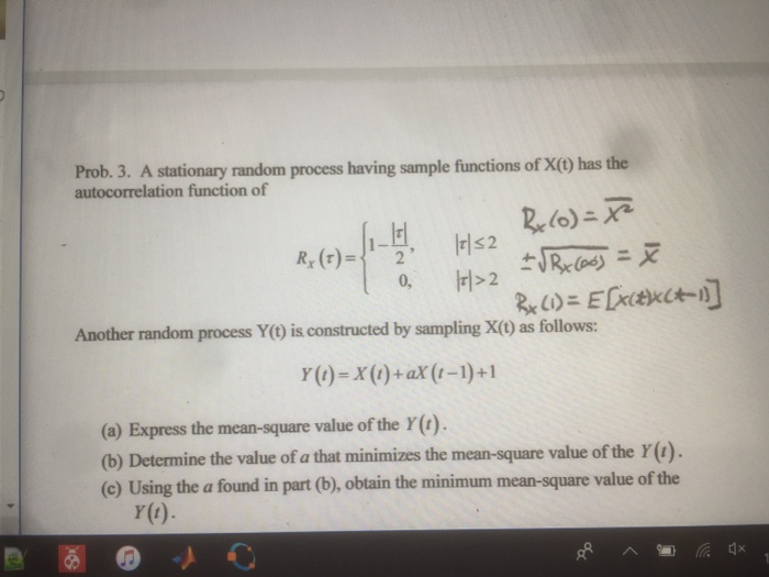 Prob. 3. A stationary random process having sample | Chegg.com