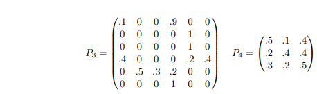 Solved Which of the transition probability matrices given | Chegg.com