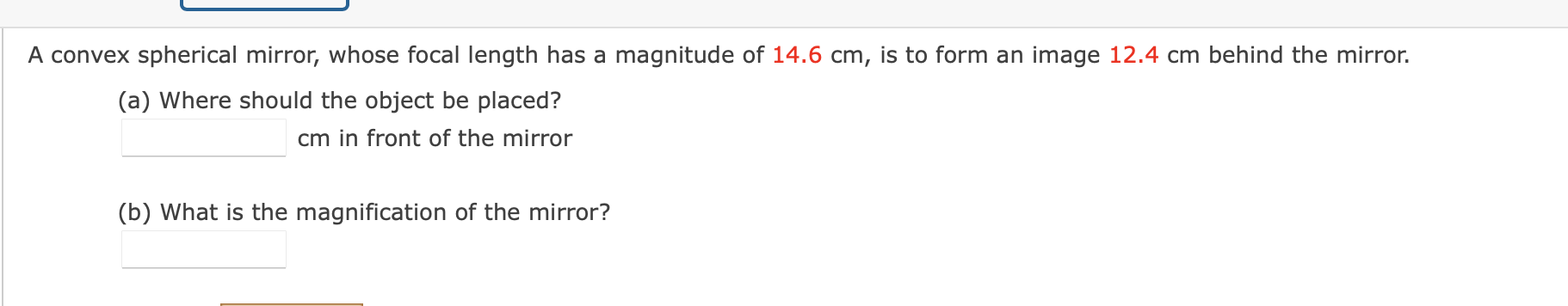 Solved A convex spherical mirror, whose focal length has a | Chegg.com