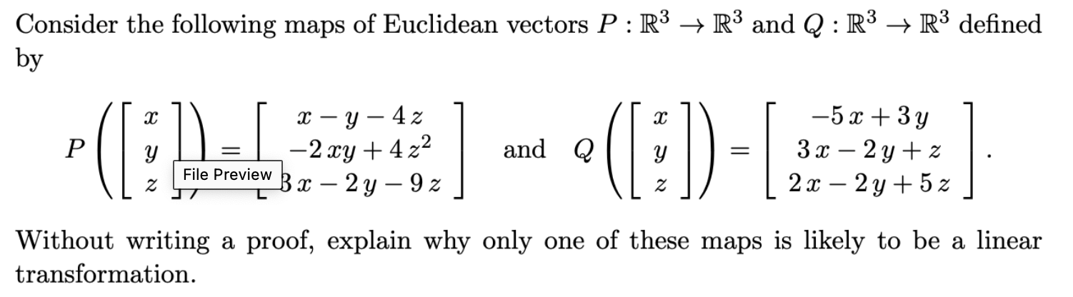 Solved Consider The Following Maps Of Euclidean Vectors