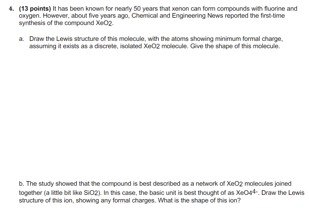 Solved 4. (13 points) It has been known for nearly 50 years | Chegg.com