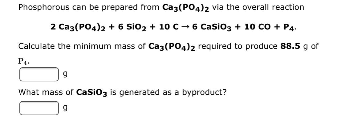Solved Phosphorous can be prepared from Ca3(PO4)2 via the | Chegg.com