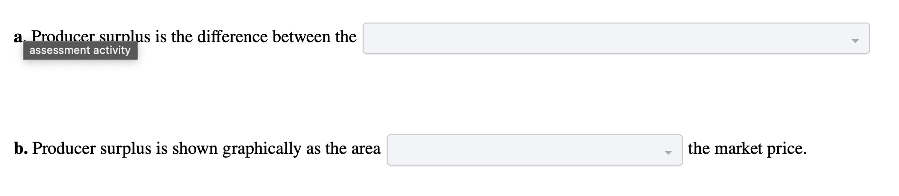 Solved a. ﻿Producer surnlus is the difference between | Chegg.com