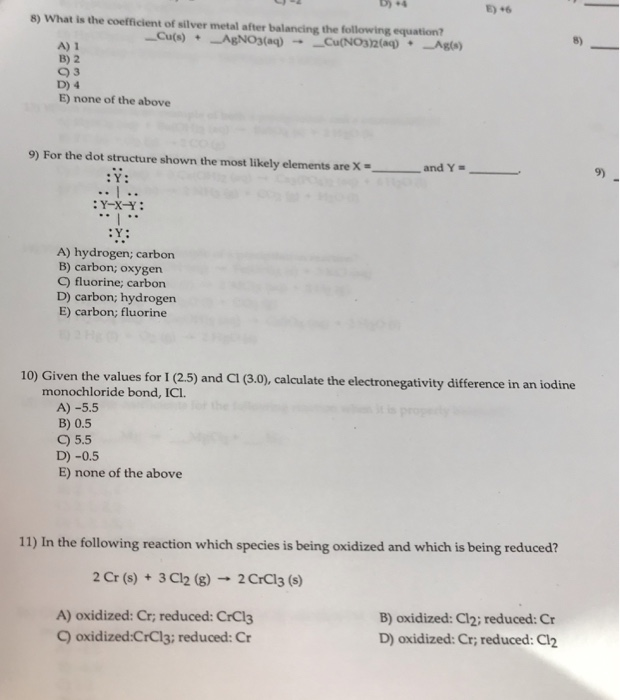 Solved 8) +6 8) What is the coefficient of silver metal | Chegg.com