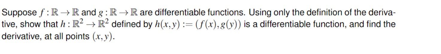 Solved Suppose f:R→R and g:R→R are differentiable functions. | Chegg.com