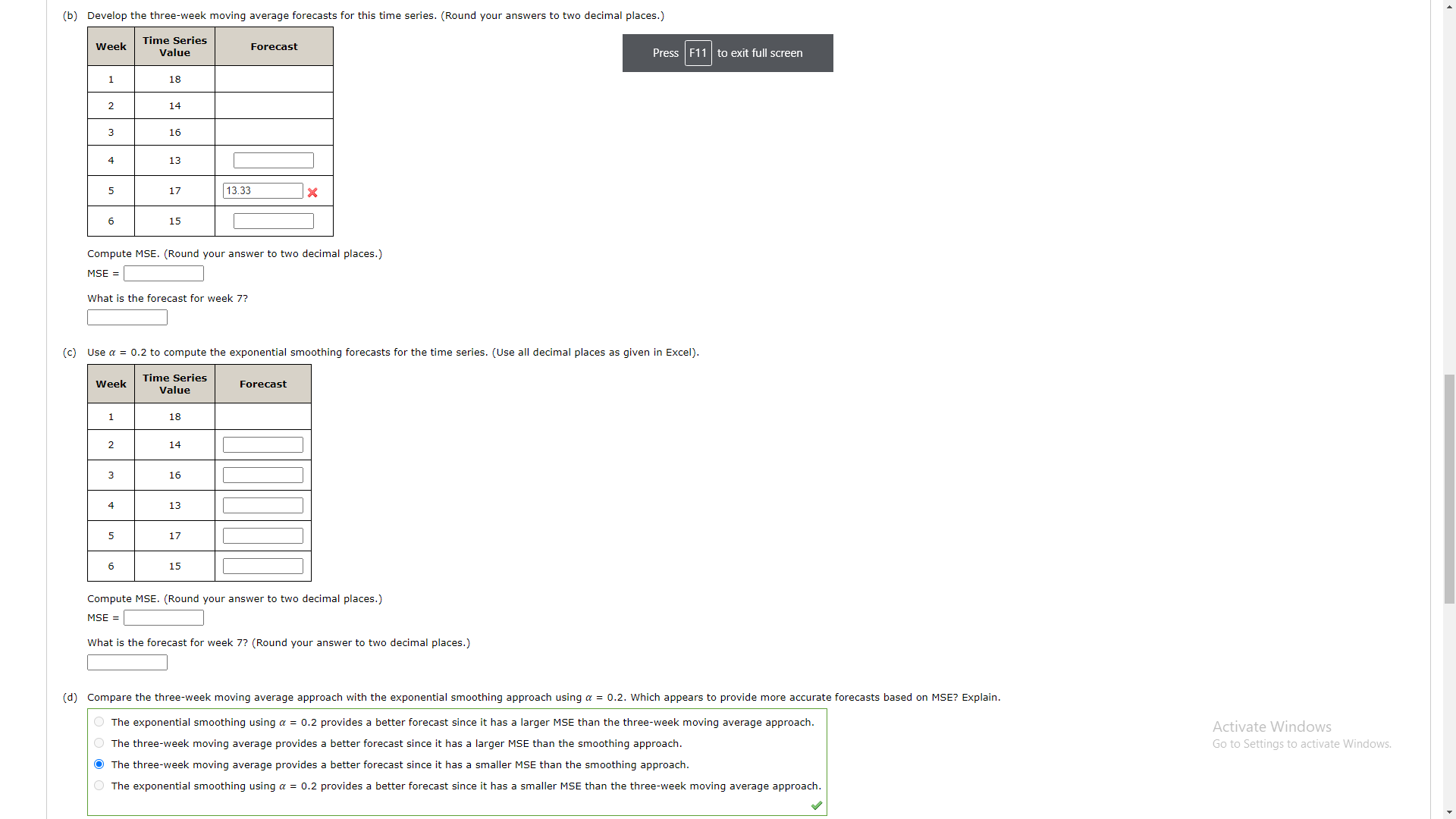 Solved B Develop The Three Week Moving Average Forecasts 