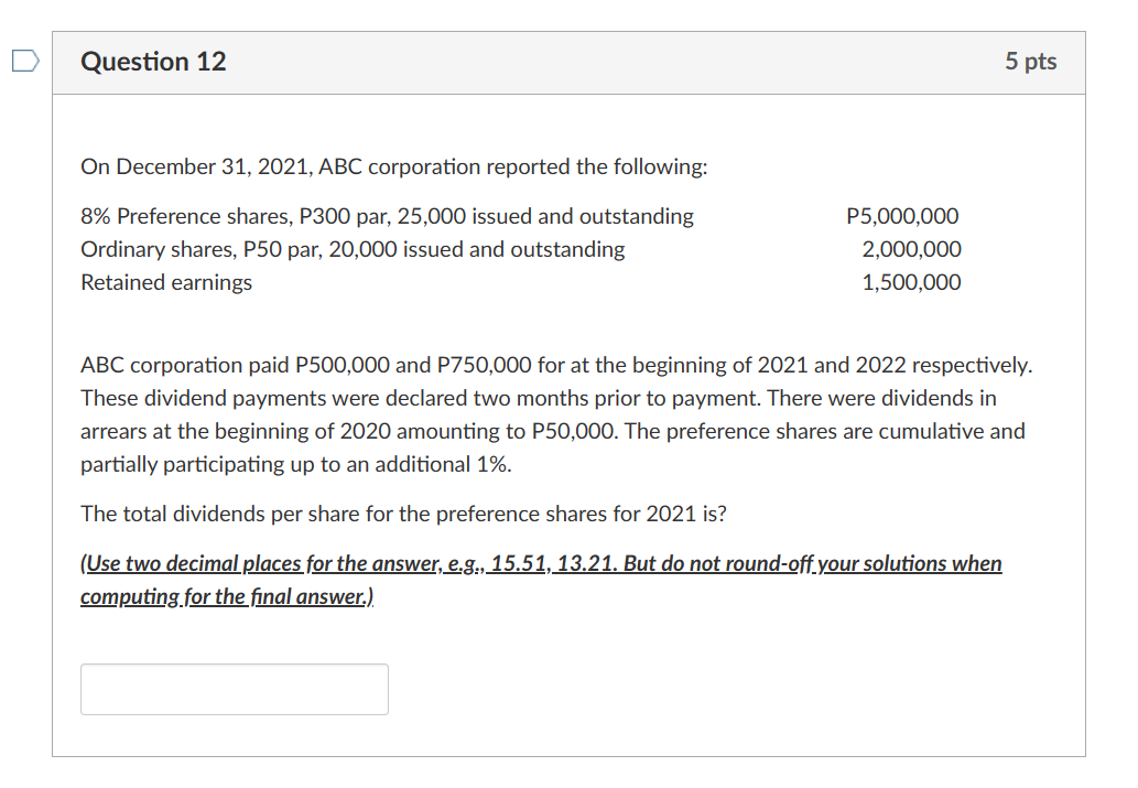 Solved ABC corporation paid P500,000 and P750,000 for at the | Chegg.com