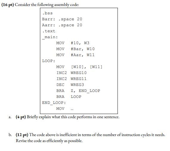 (16 pt) Consider the following assembly code: .bss | Chegg.com
