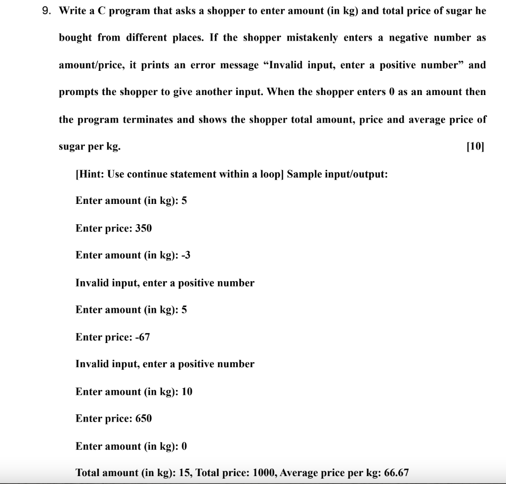 Solved 9. Write a C program that asks a shopper to enter | Chegg.com