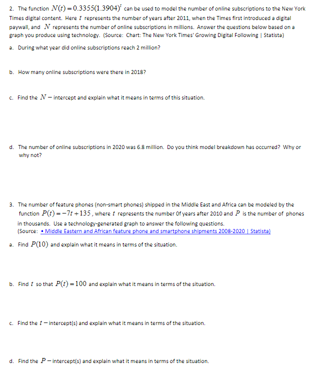 Solved The function N(t)=0.3355(1.3904)t ﻿can be used to | Chegg.com