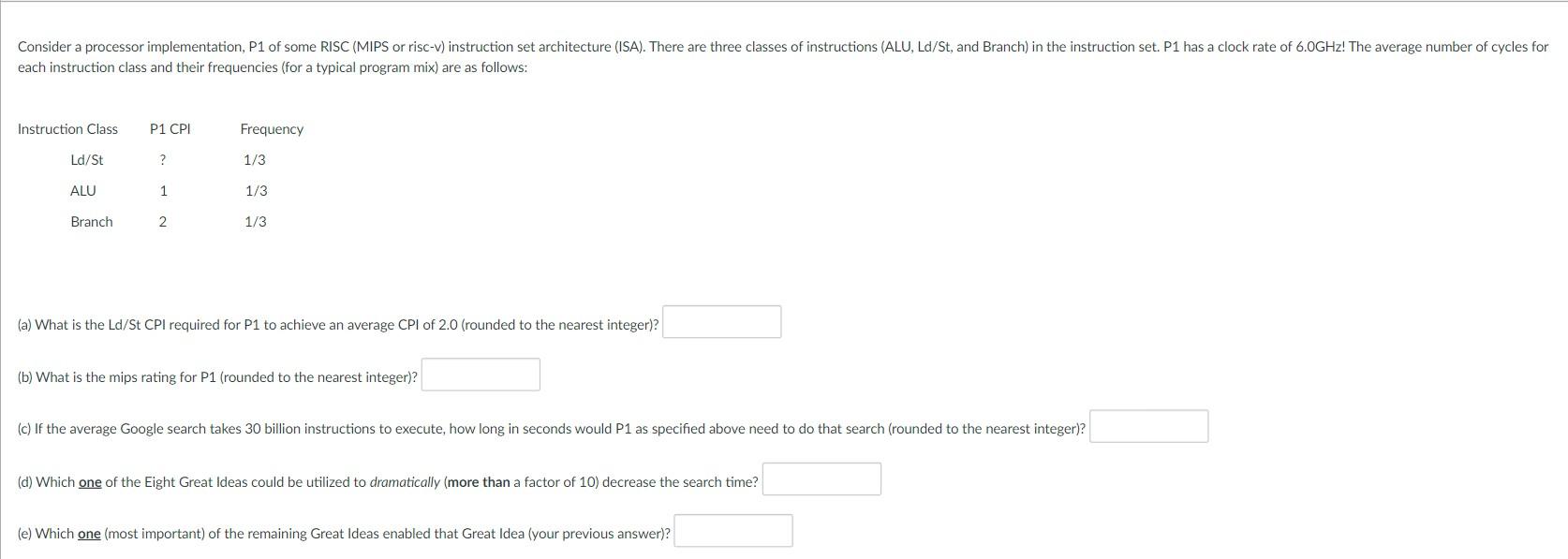 Solved Consider a processor implementation, P1 of some RISC | Chegg.com Solved Consider a processor implementation, P1 of some RISC | Chegg.com