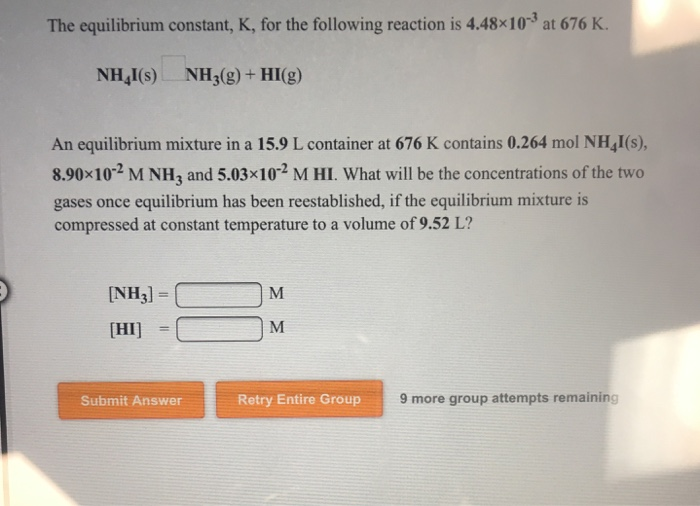 Solved The equilibrium constant, K, for the following | Chegg.com
