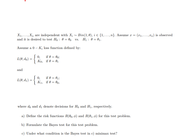 X1,..., Xn are independent with X; Bin(1,0), i € | Chegg.com