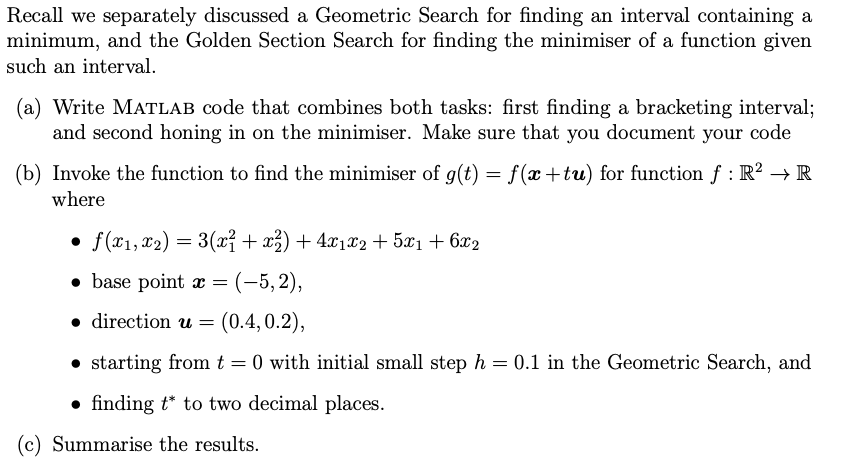 Write Matlab code that combines a Geometric Search | Chegg.com