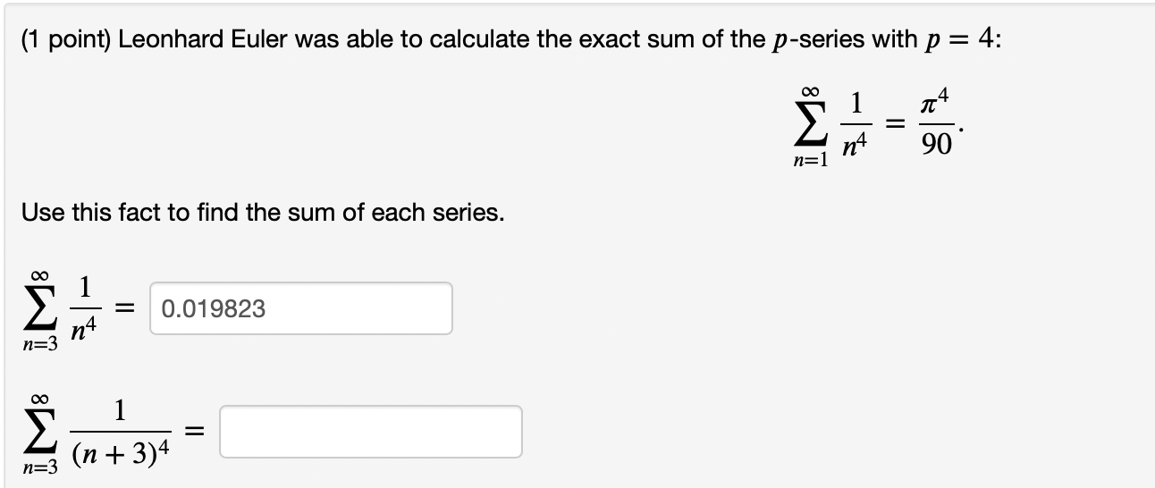 Solved (1 point) Leonhard Euler was able to calculate the | Chegg.com