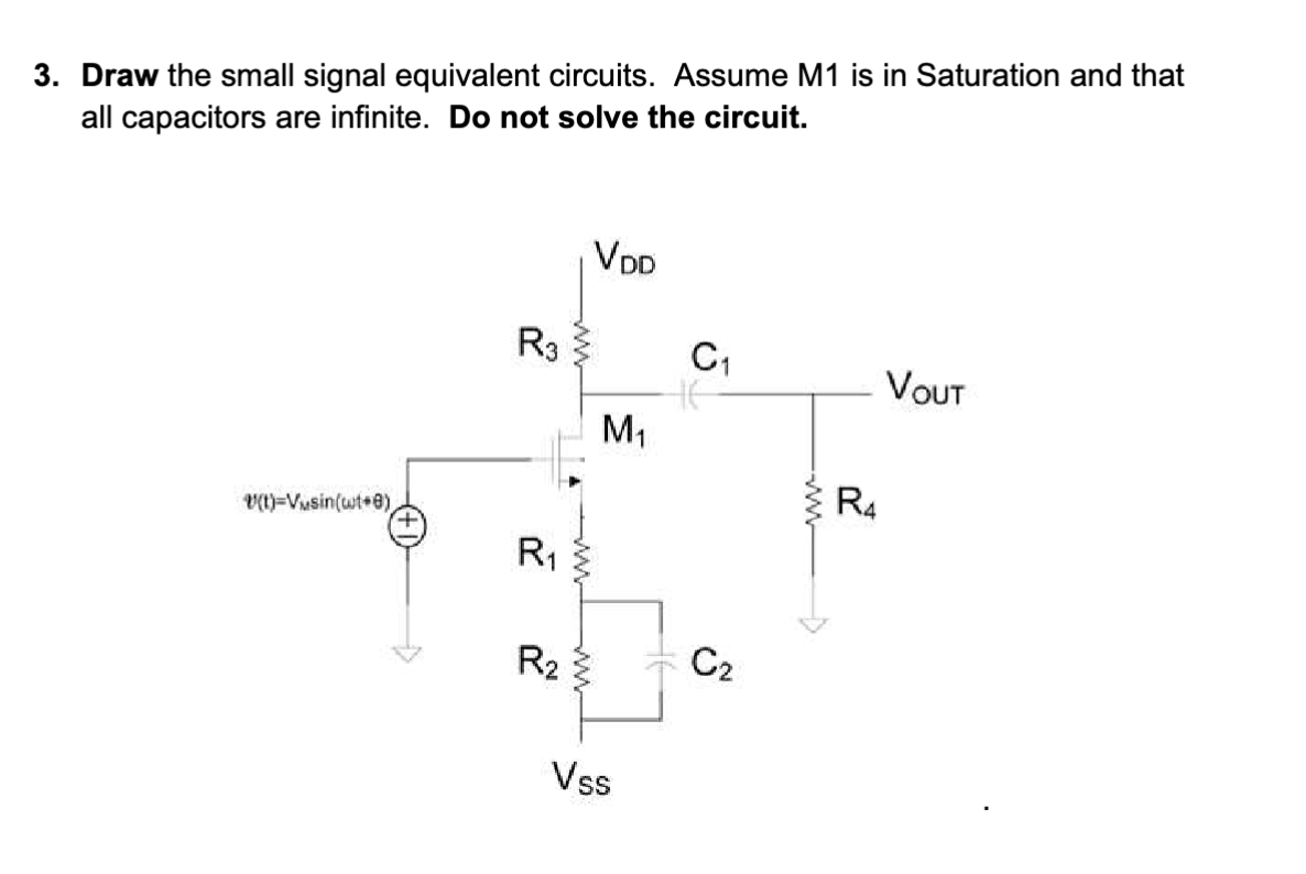 Solved Draw the small signal equivalent circuits. Assume M1 | Chegg.com