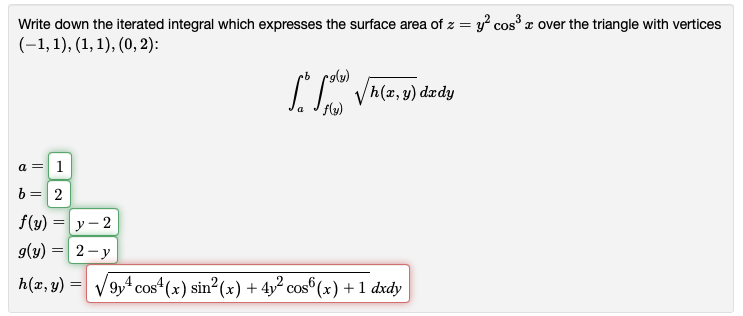 Solved Cos Write Down The Iterated Integral Which