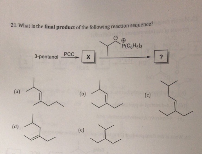 Solved 21. What is the final product of the following | Chegg.com