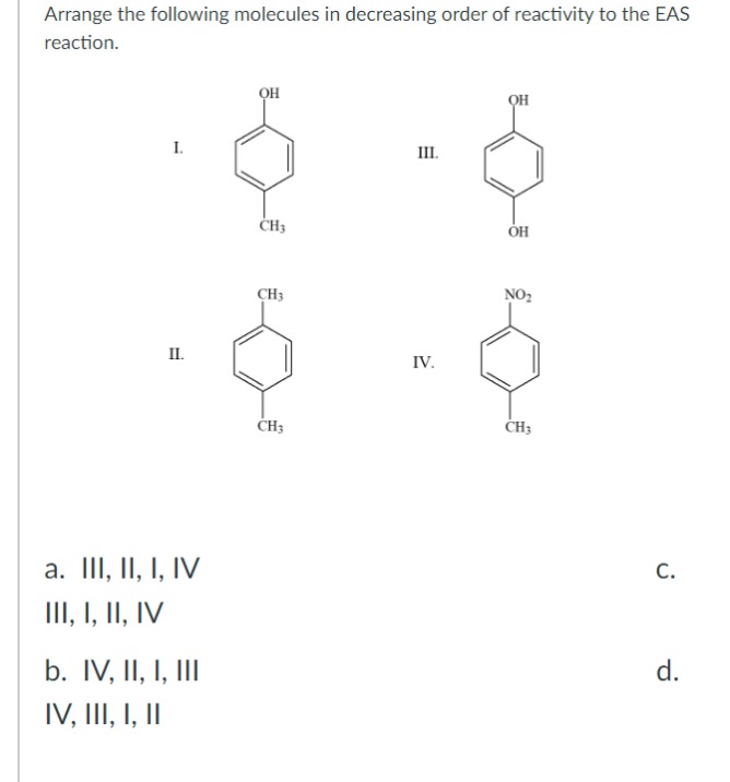 Solved Arrange the following molecules in decreasing order | Chegg.com