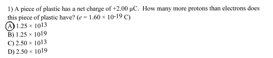 Solved 1) A piece of plastic has a net charge of +2.00μC. | Chegg.com
