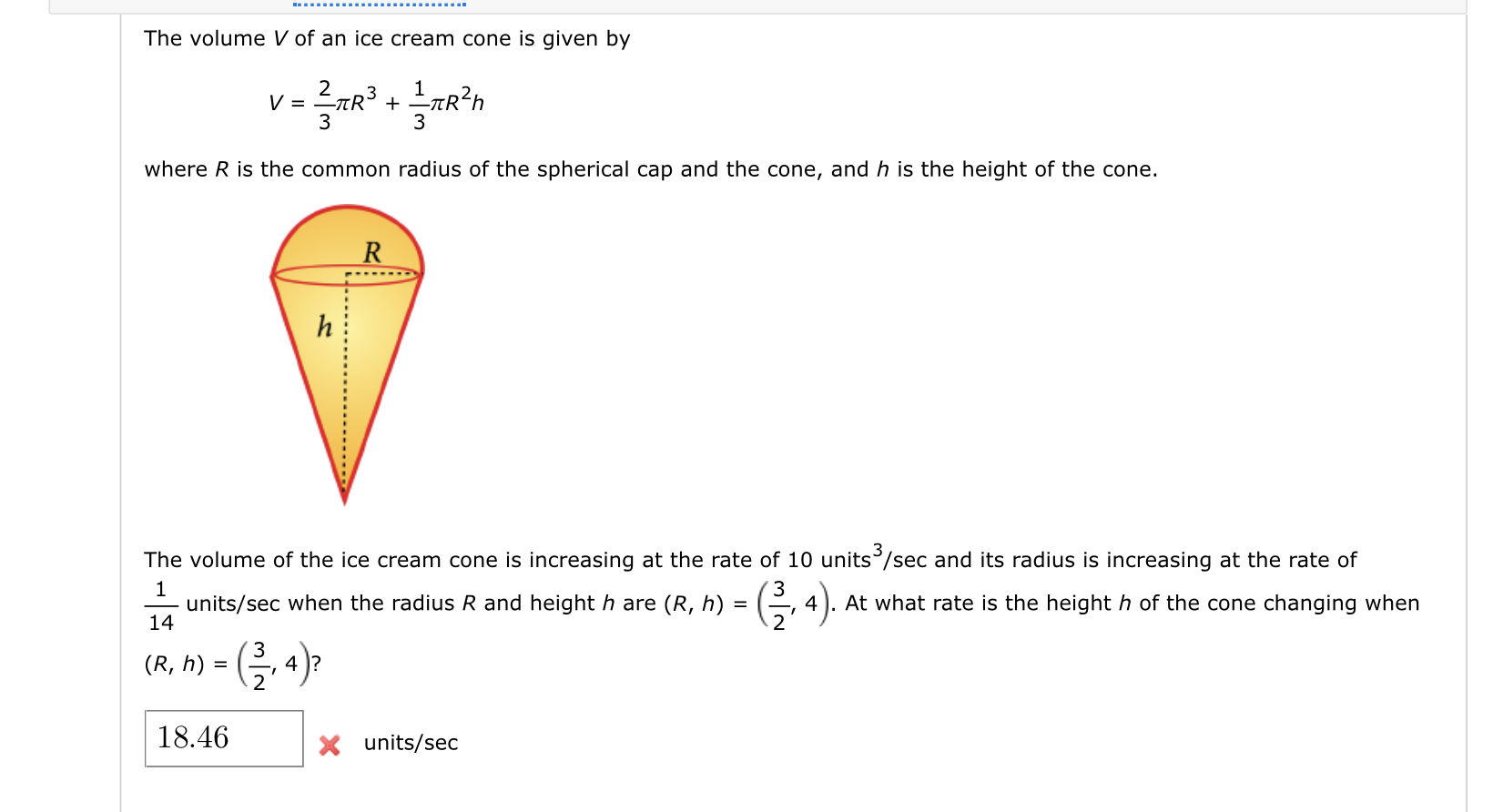Solved The volume V of an ice cream cone is given by | Chegg.com