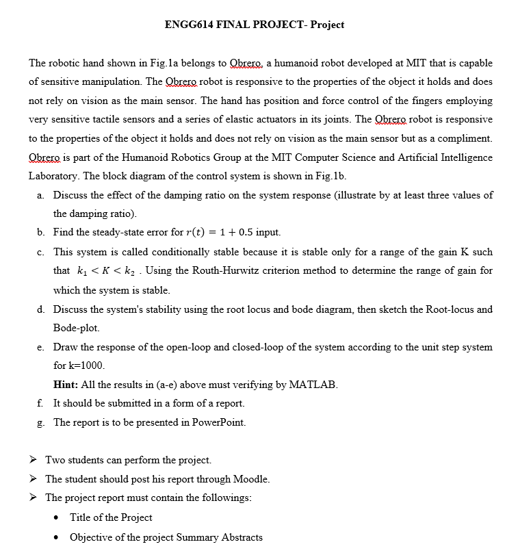 Solved ENGG614 FINAL PROJECT- Project The robotic hand shown | Chegg.com