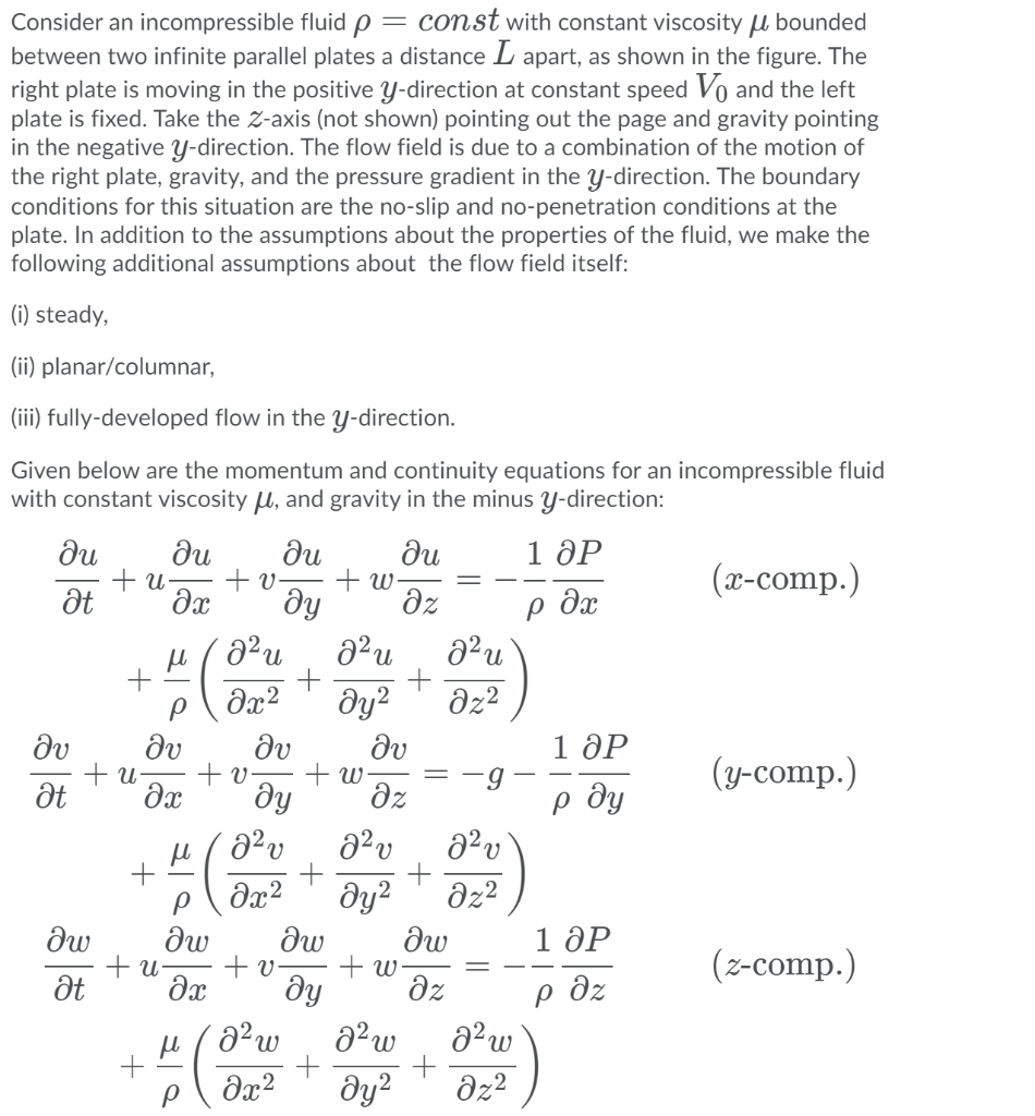 Solved Consider an incompressible fluid p = const with | Chegg.com