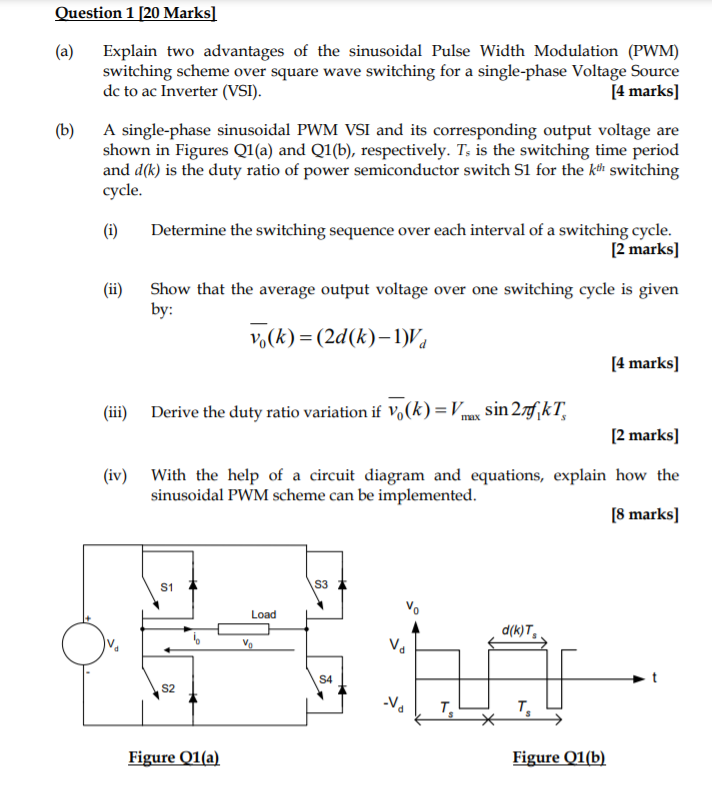 Solved Question 1 [20 Marks) (a) Explain two advantages of | Chegg.com