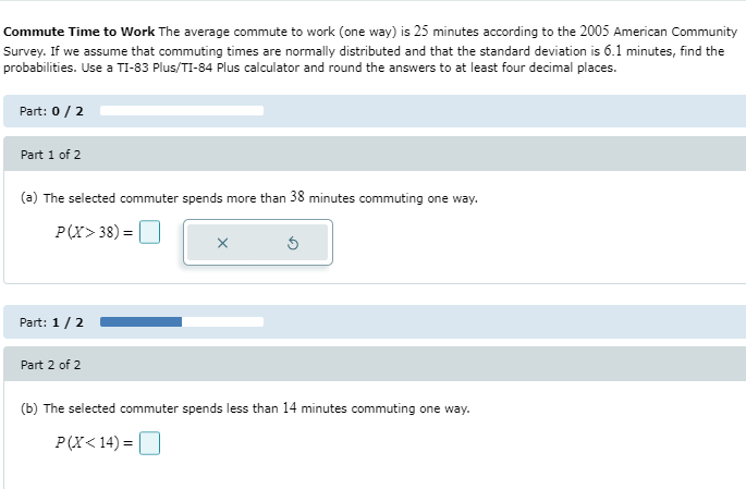 Solved The average commute to work (one way) is 25 | Chegg.com