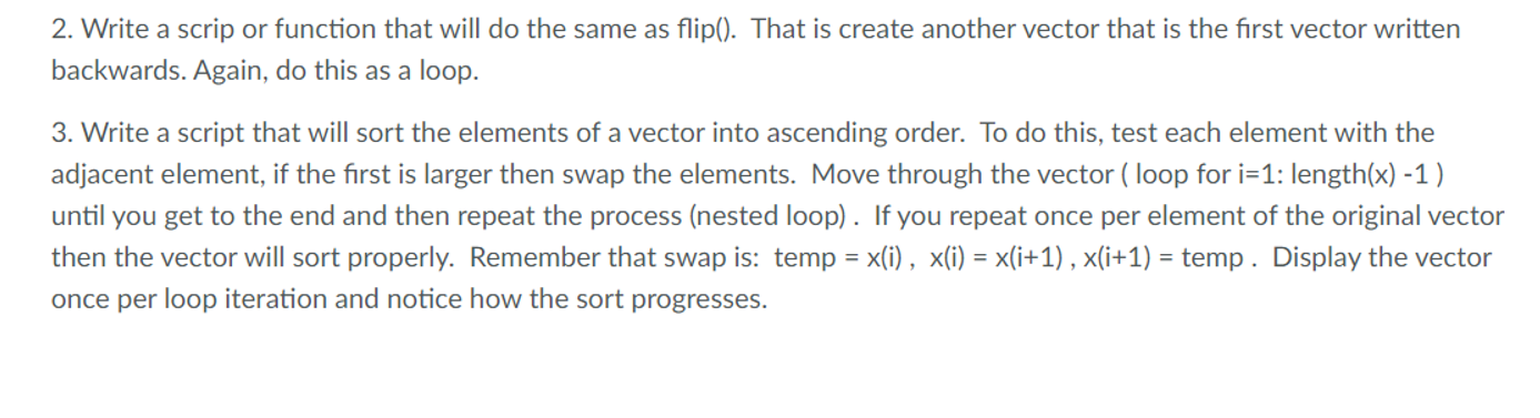 Solved 2. Write a scrip or function that will do the same as | Chegg.com