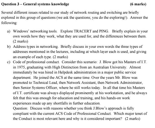 Solved Question 3-General systems knowledge (6 marks) | Chegg.com