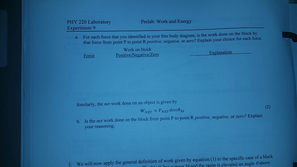 Solved PHY 220 Laboratory Experiment 9 Prelab: WORK AND | Chegg.com