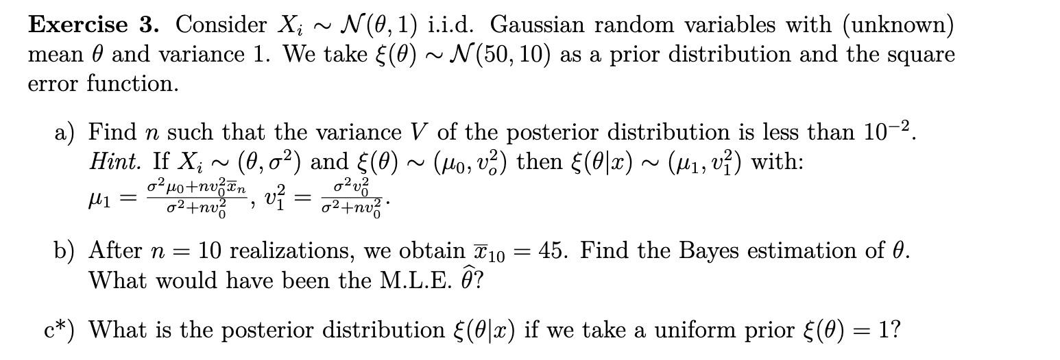 Solved Exercise 3. Consider X, N(0,1) i.i.d. Gaussian random | Chegg.com