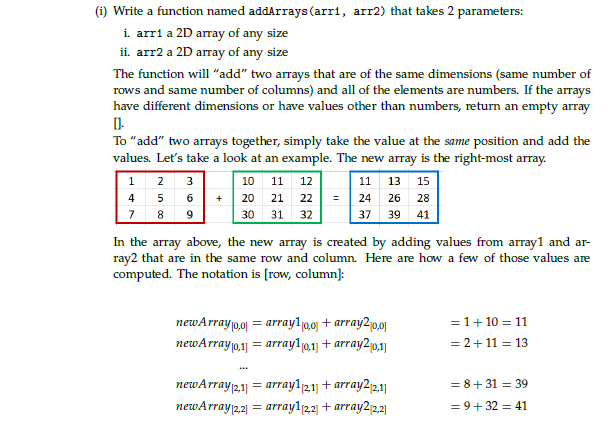 Solved (h) Write a function named hassameDimensions (arri, | Chegg.com