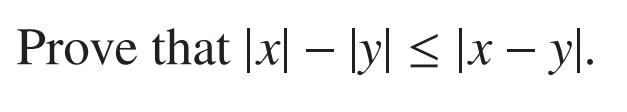Solved Prove that [x] – lyl = |x – yl. | Chegg.com