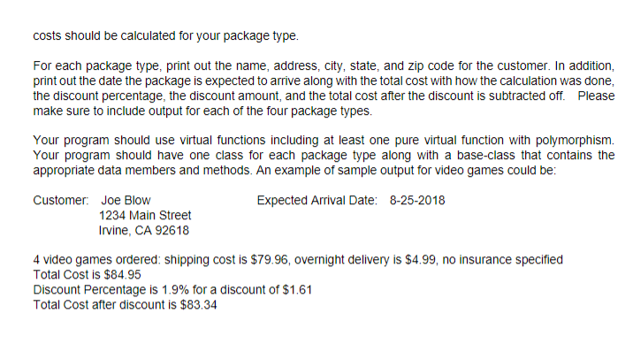 Solved This program should calculate package shipping costs. | Chegg.com