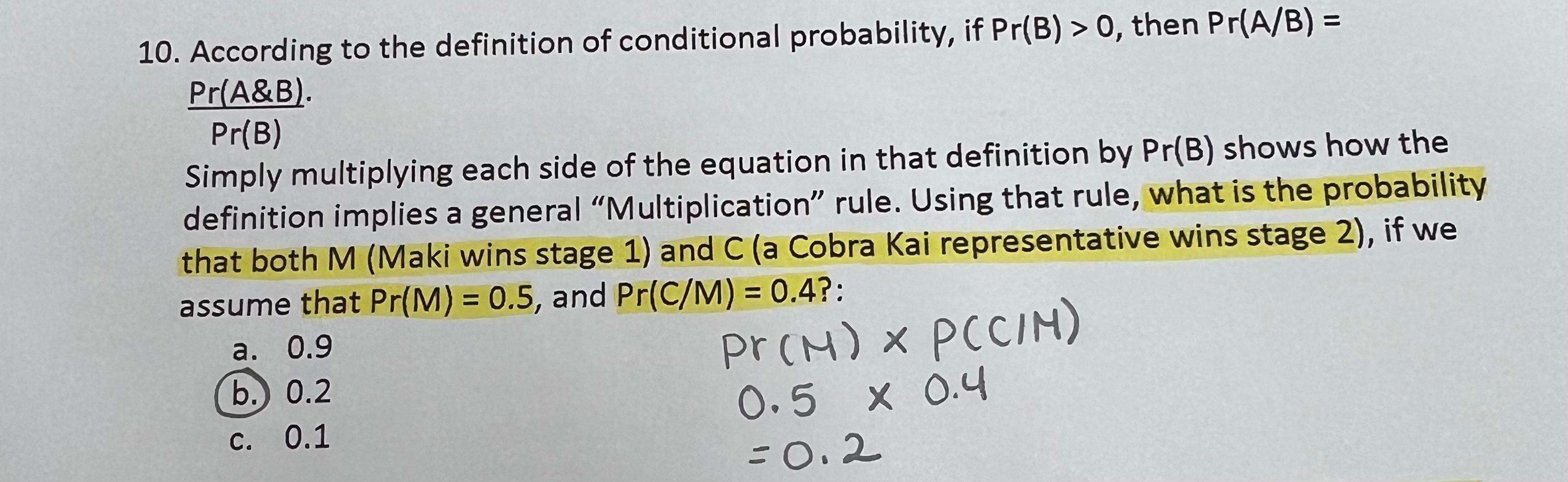 Solved 10. According to the definition of conditional | Chegg.com