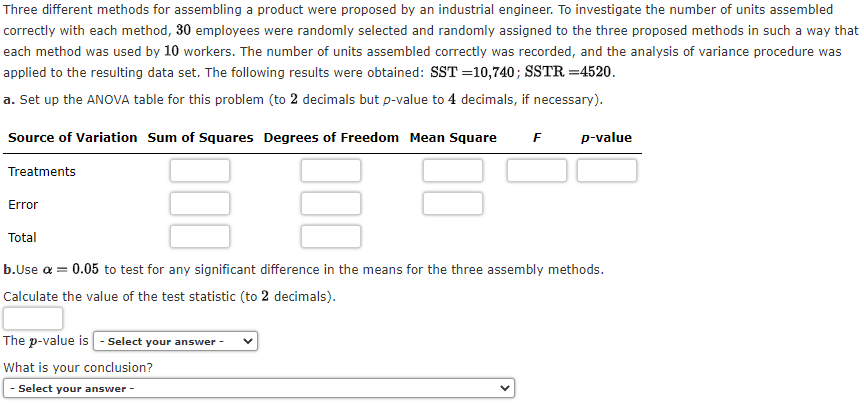 Solved Three different methods for assembling a product were | Chegg.com