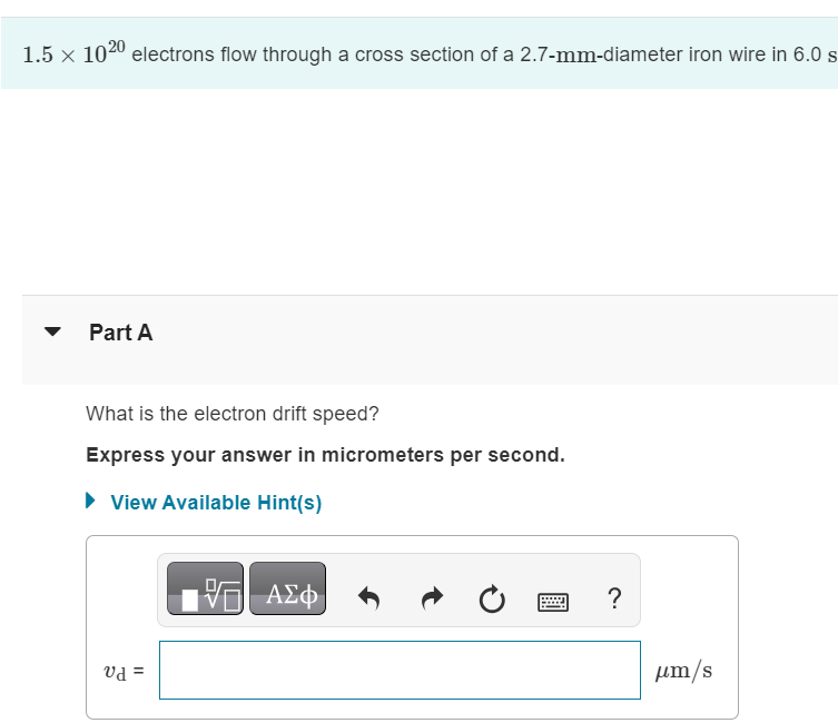 Solved 1.5×1020 ﻿electrons flow through a cross section of a | Chegg.com