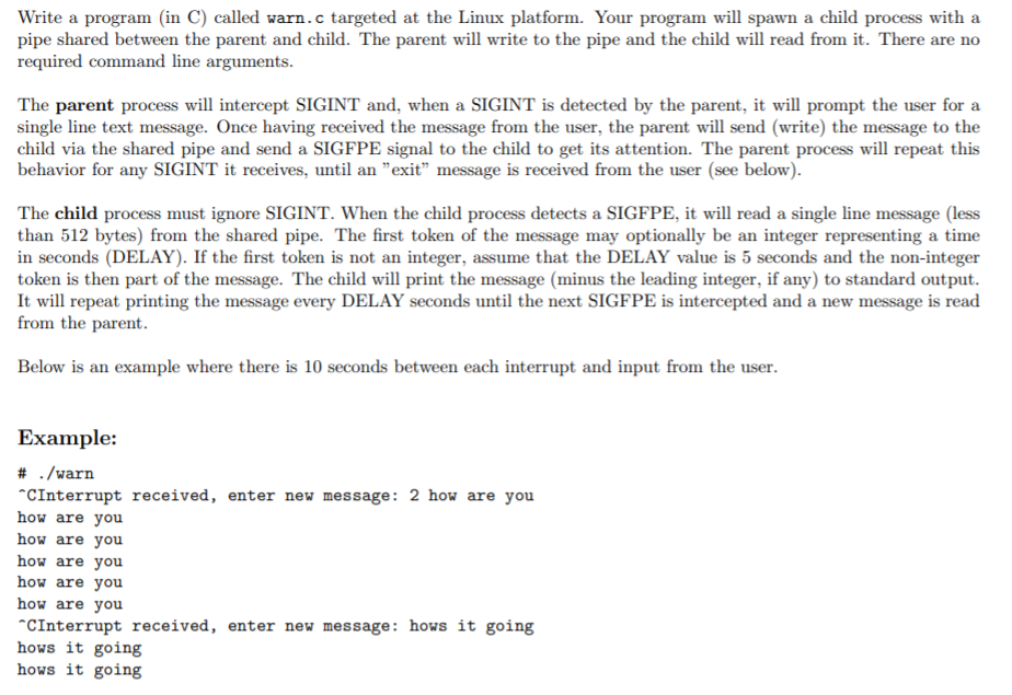Write a program (in C) called warn.c targeted at the | Chegg.com