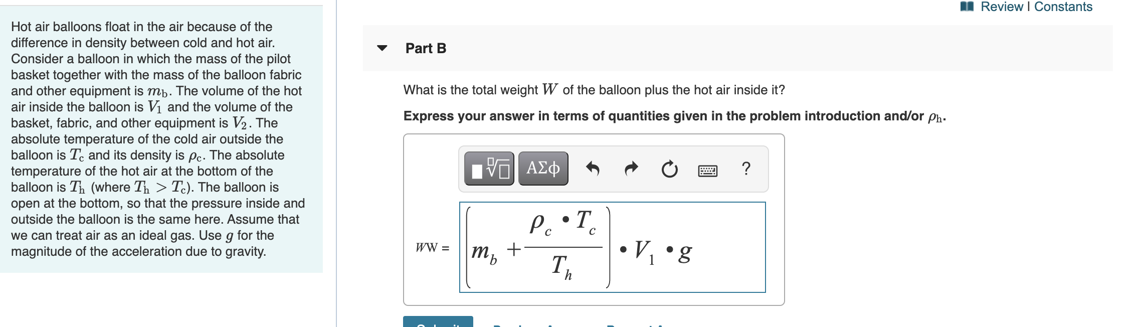 Solved Review | Constants Part B What is the total weight W | Chegg.com