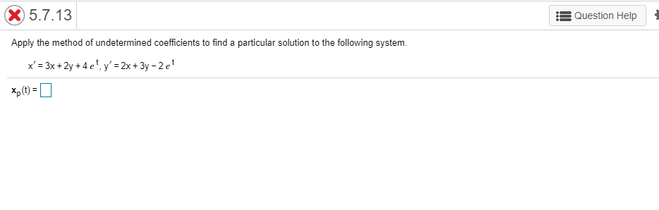 Solved X 5.7.13 s Question Help Apply the method of | Chegg.com