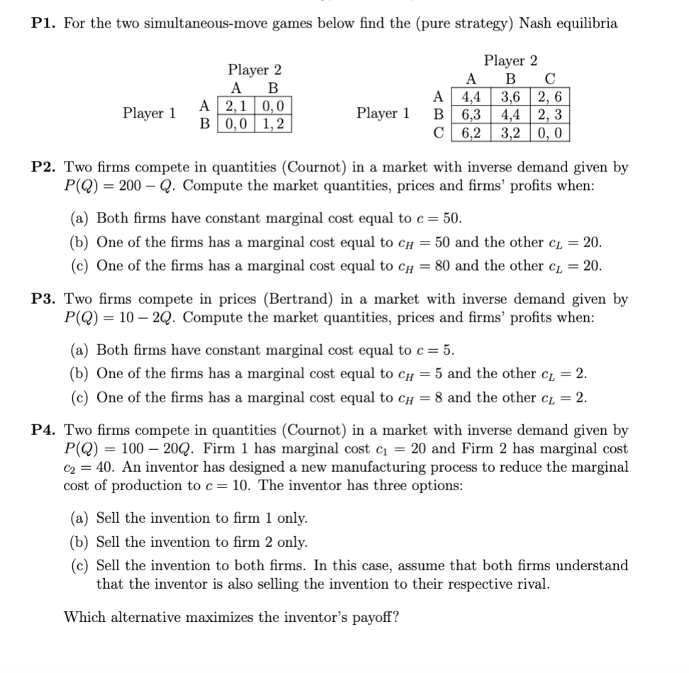 Solved P1. For the two simultaneous-move games below find | Chegg.com