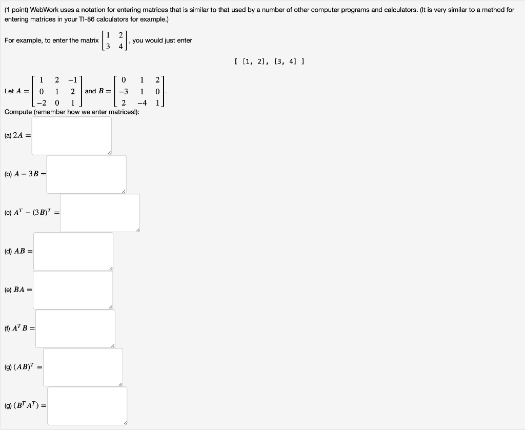 Solved (1 point) WebWork uses a notation for entering | Chegg.com