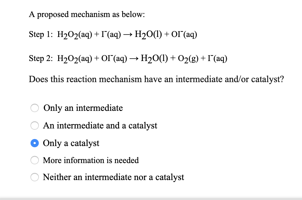 Solved A proposed mechanism as below: Step 1: H2O2(aq) | Chegg.com