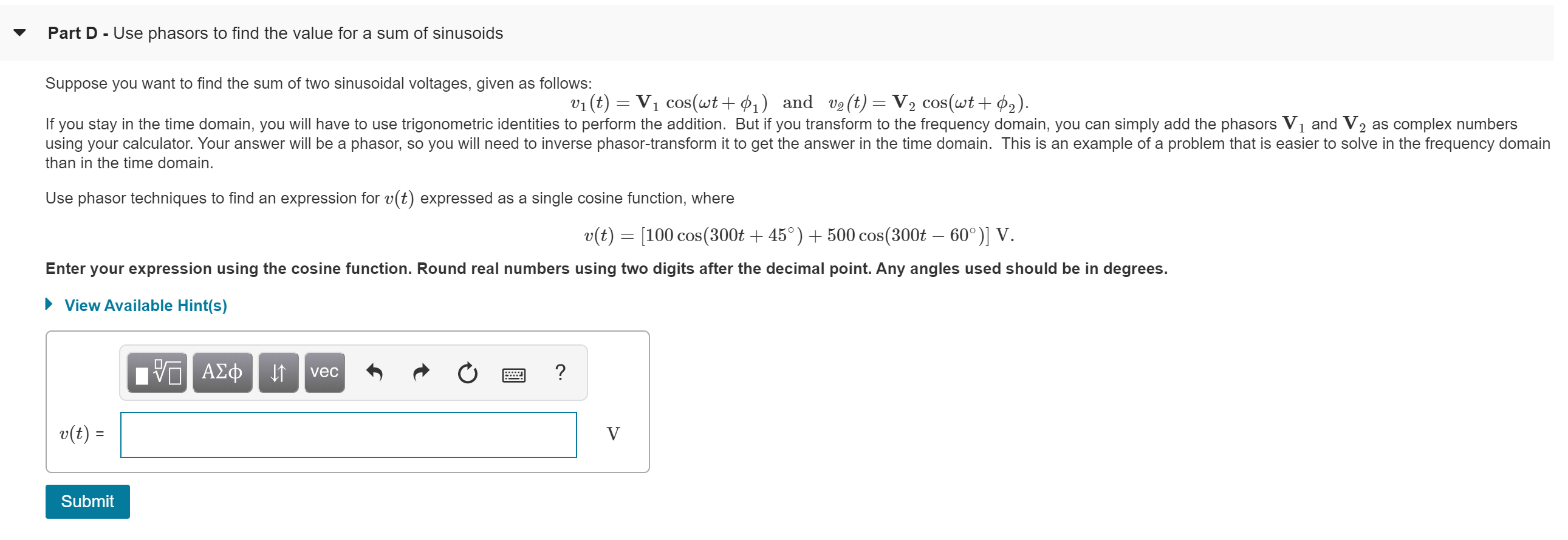 Solved Part D - Use phasors to find the value for a sum of | Chegg.com