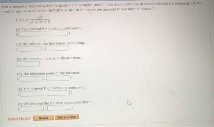 Solved Use a computer algebra system to graph f and to find | Chegg.com